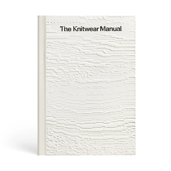 The Knitwear Manual - A Complete Guide For Knitwear Desgin – Fashionary